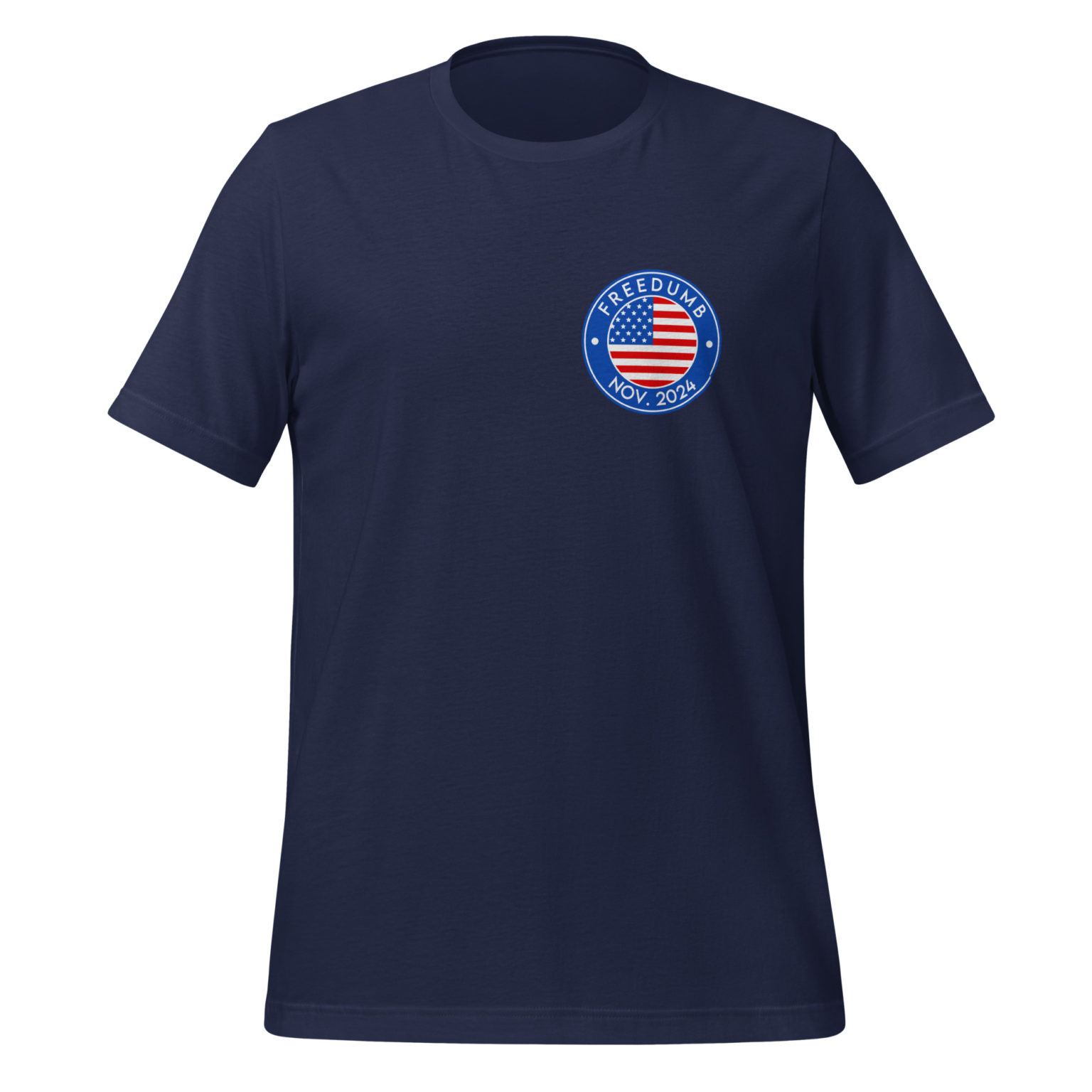 Freedumb 2024 (double-sided) - The Dan Le Batard Show